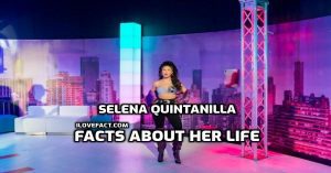 Selena Quintanilla: The Queen of Tejano Music Fascinating Facts You ...